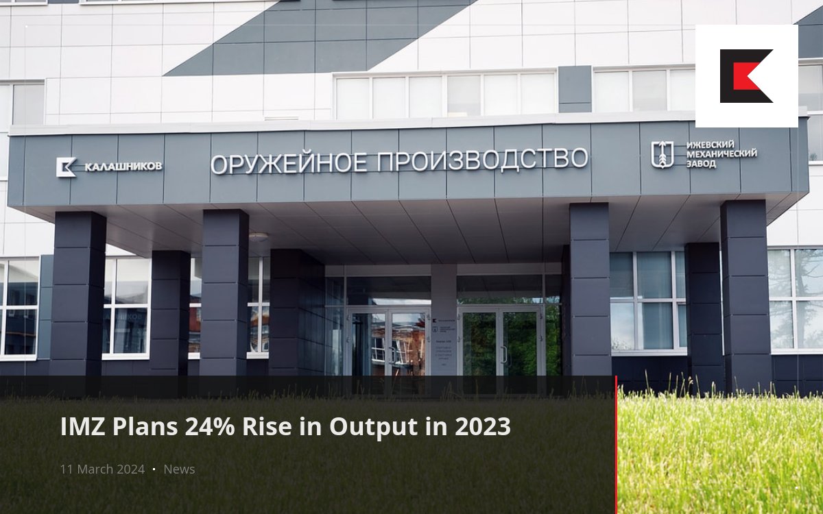 IMZ Plans 24% Rise in Output in 2023