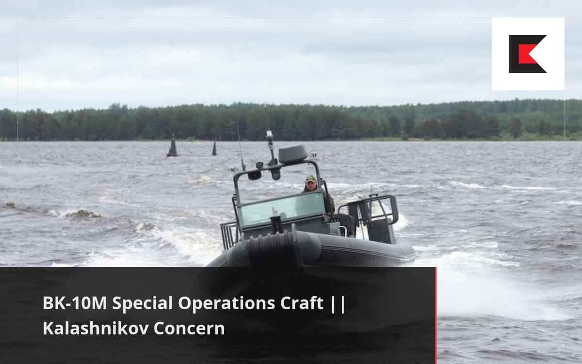BK-10M Special Operations Craft || Kalashnikov Concern