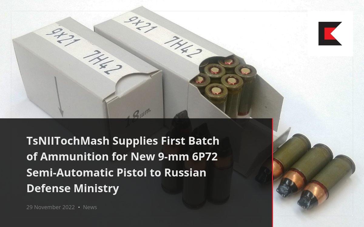 TsNIITochMash Supplies First Batch of Ammunition for New 9-mm 6P72 Semi ...