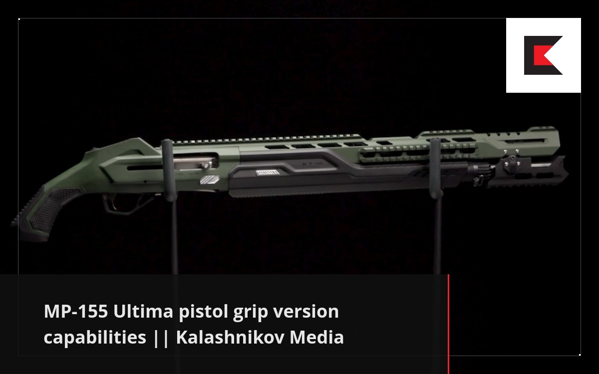MP-155 Ultima pistol grip version capabilities || Kalashnikov Media