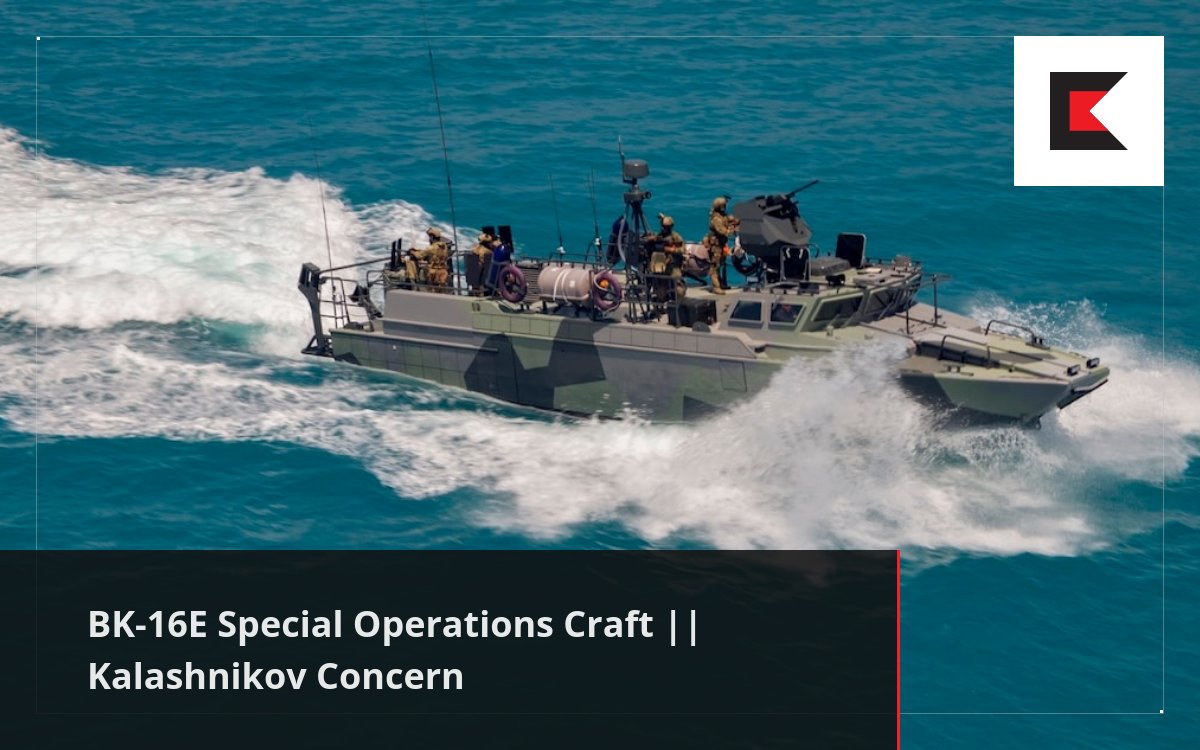 BK-16E Special Operations Craft || Kalashnikov Concern