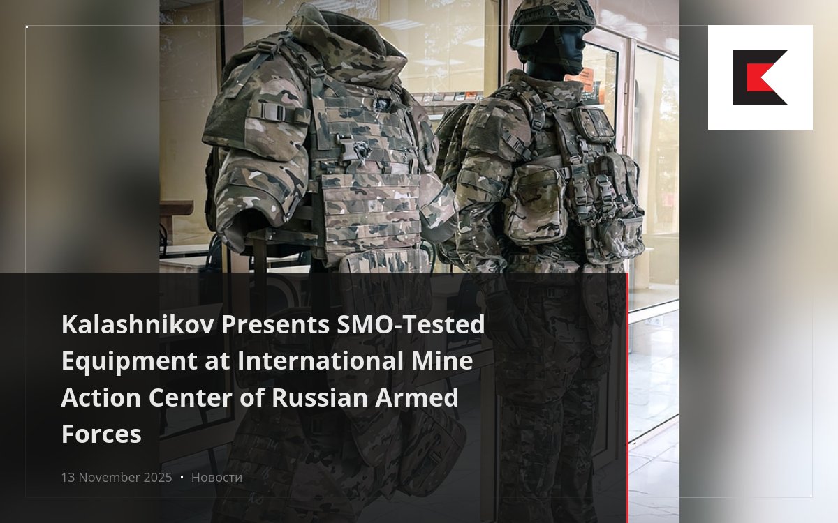 Kalashnikov Presents SMO-Tested Equipment at International Mine Action ...