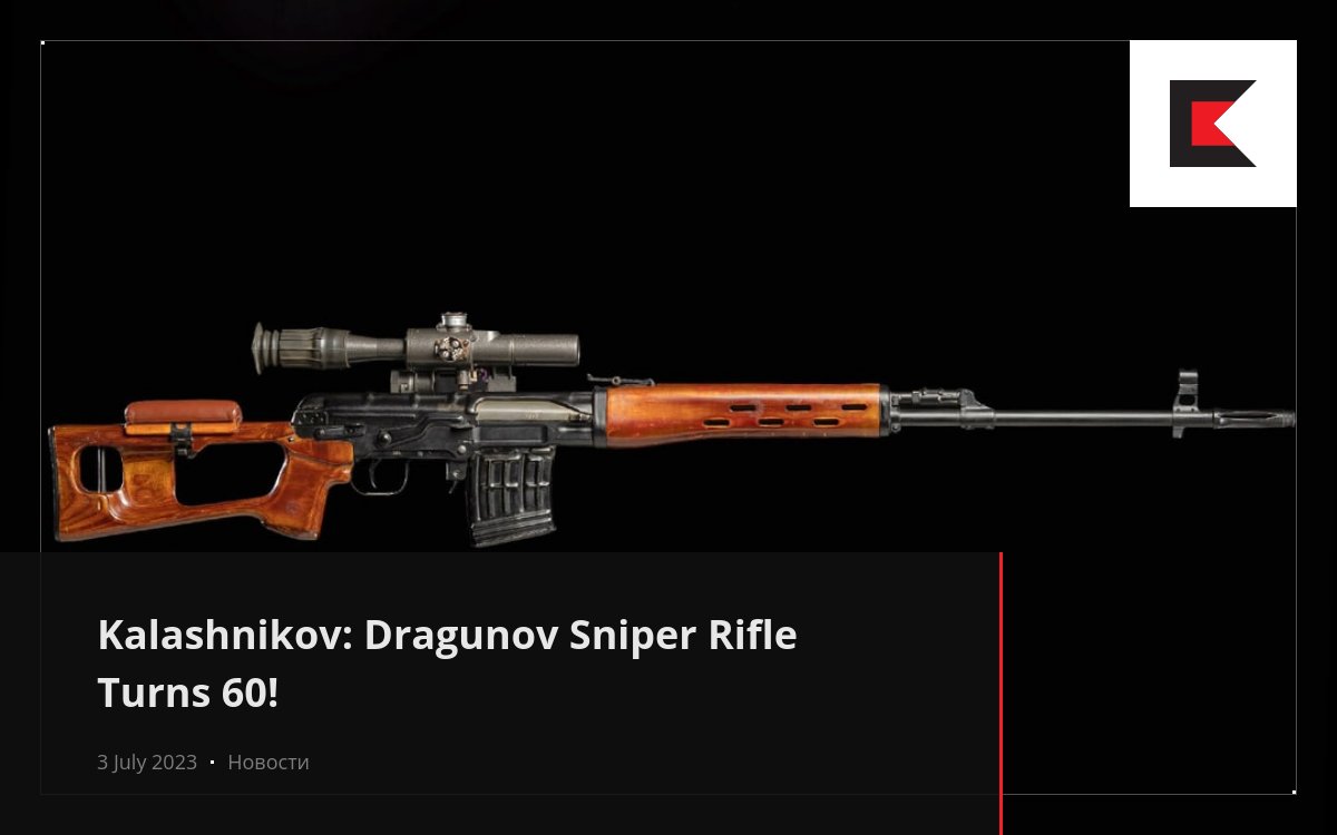 Kalashnikov: Dragunov Sniper Rifle Turns 60!