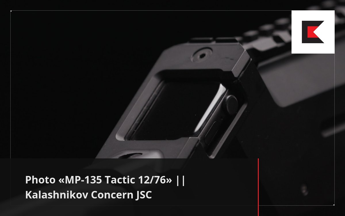 Photo «MP-135 Tactic 12/76» || Kalashnikov Concern JSC