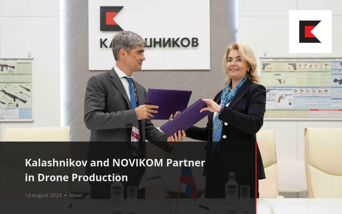 Kalashnikov and NOVIKOM Partner in Drone Production