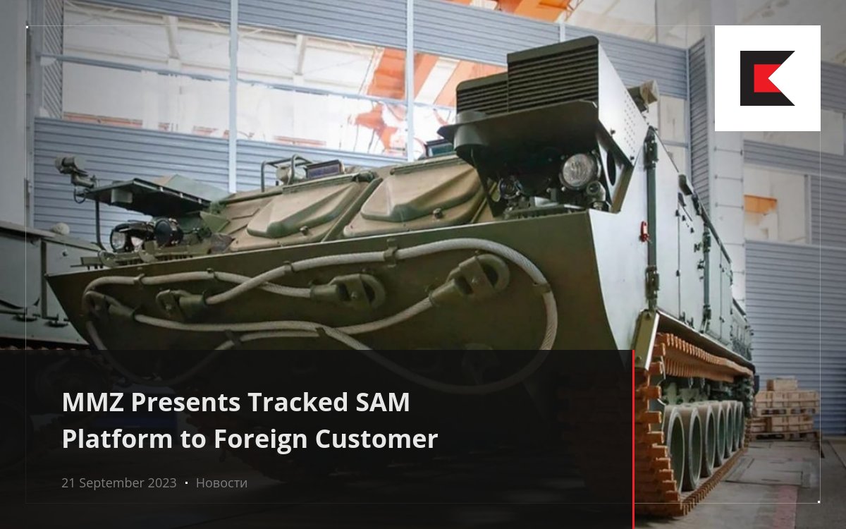 MMZ Presents Tracked SAM Platform to Foreign Customer