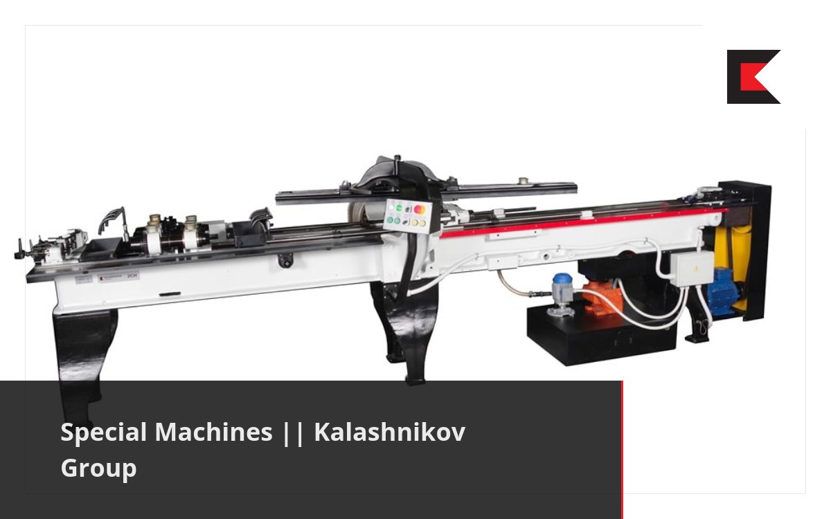 Special Machines || Kalashnikov Group