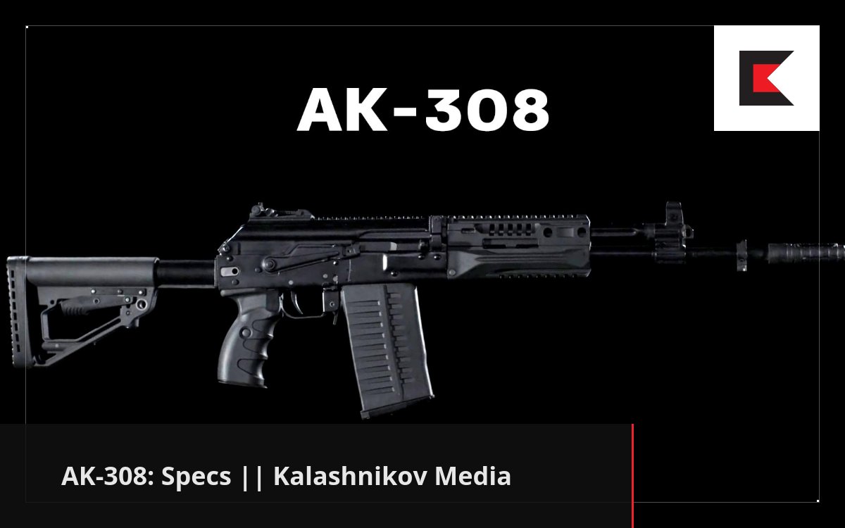 AK-308: Specs || Kalashnikov Media