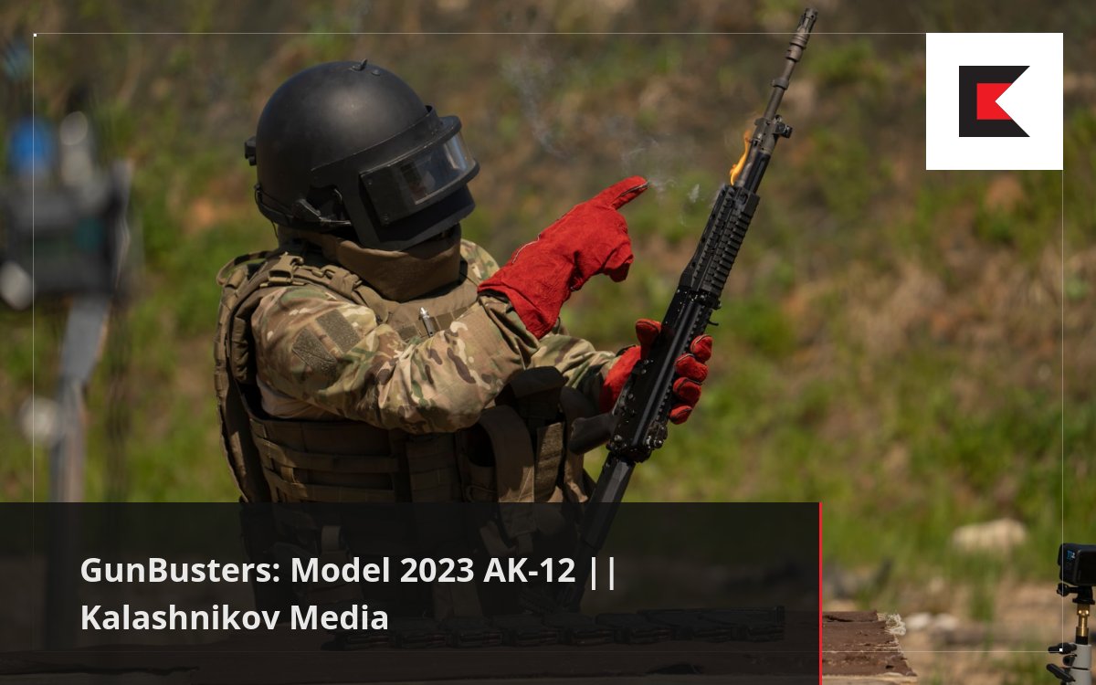 GunBusters: Model 2023 AK-12 || Kalashnikov Media