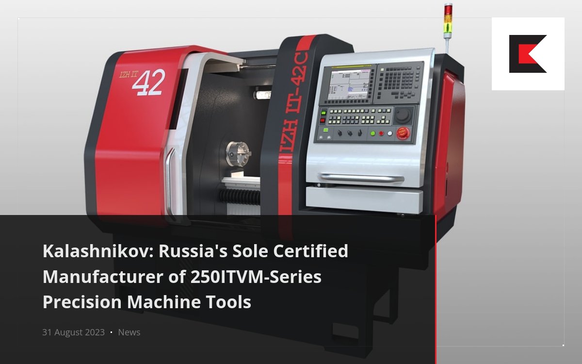 Kalashnikov: Russia's Sole Certified Manufacturer of 250ITVM-Series ...