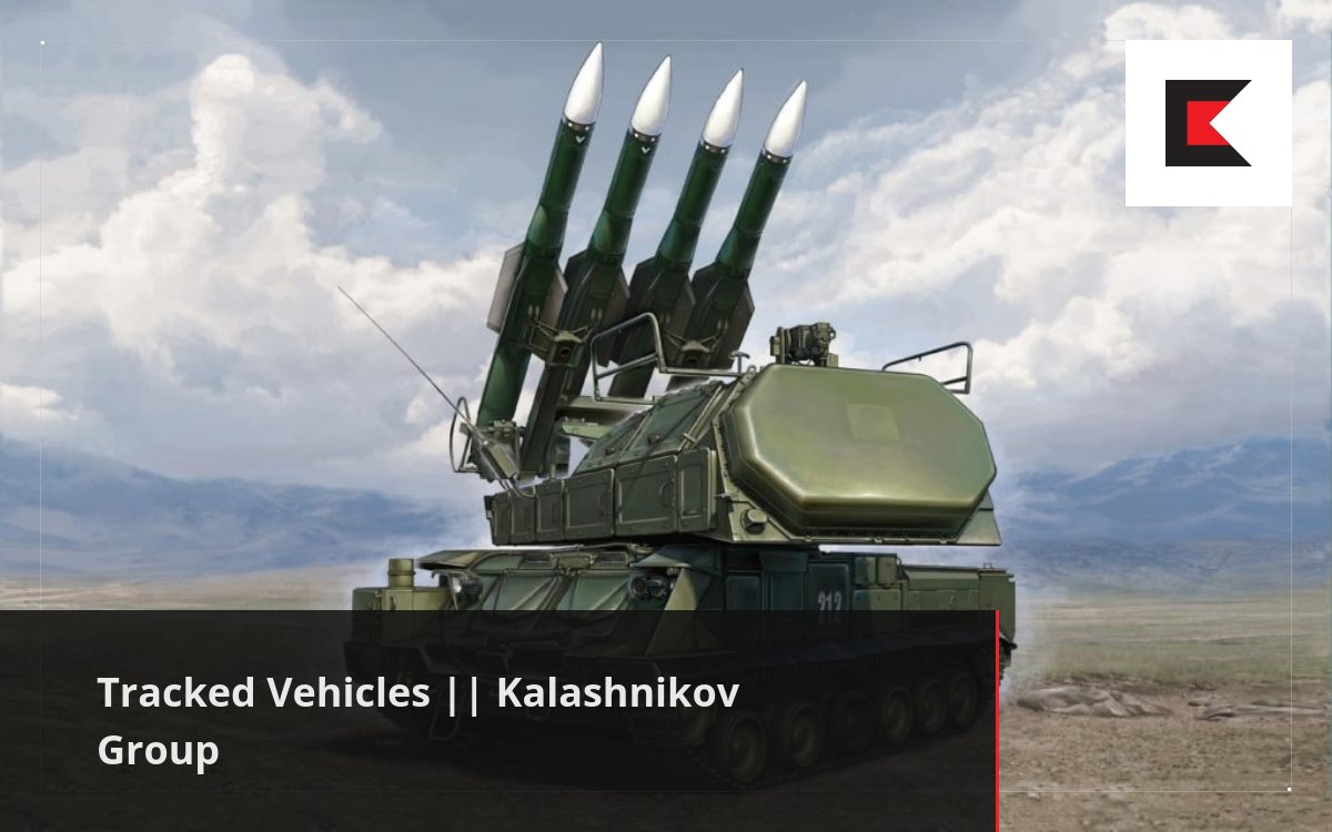 Tracked Vehicles || Kalashnikov Group