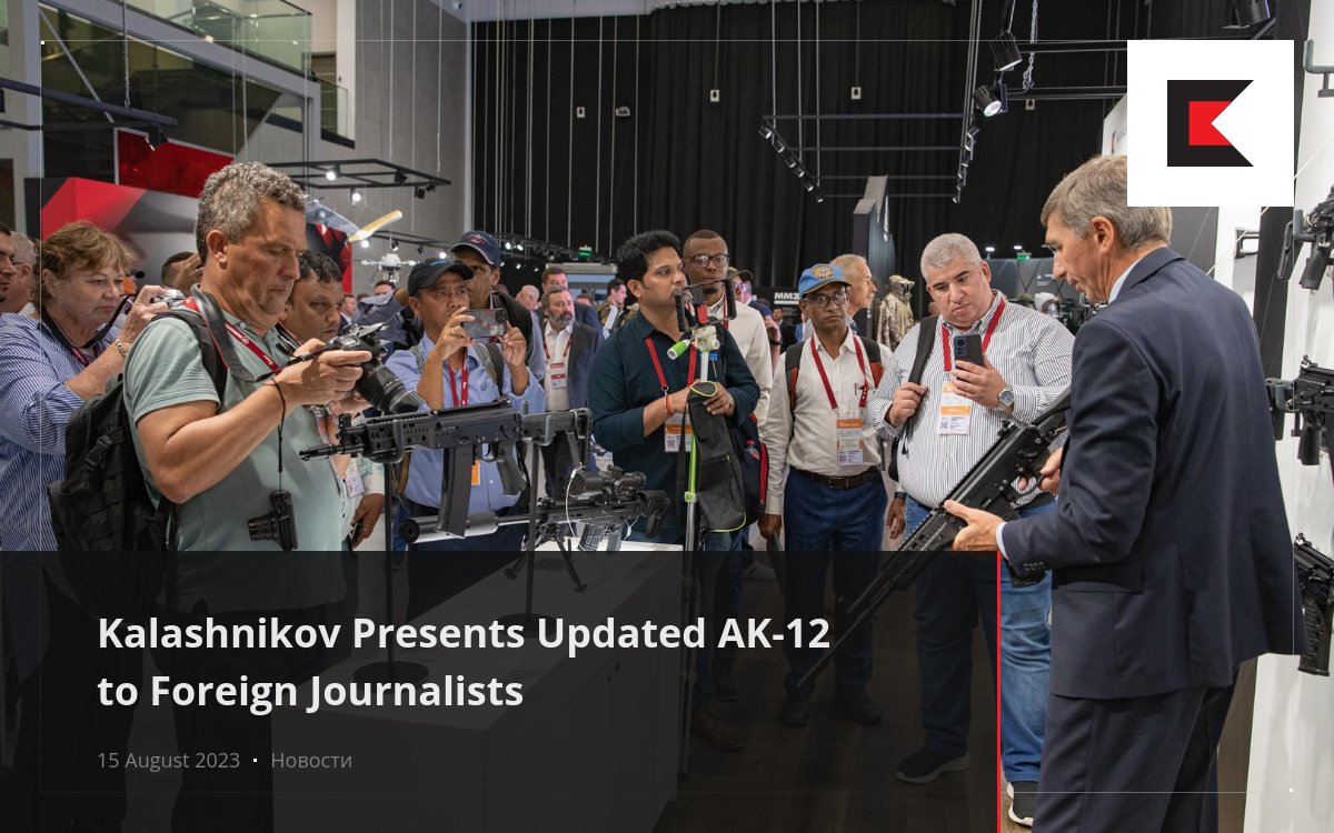 Kalashnikov Presents Updated AK-12 to Foreign Journalists