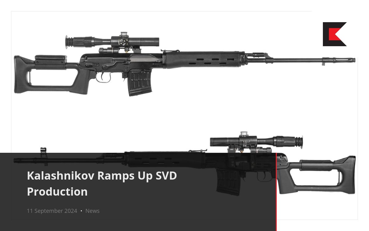 Kalashnikov Ramps Up SVD Production