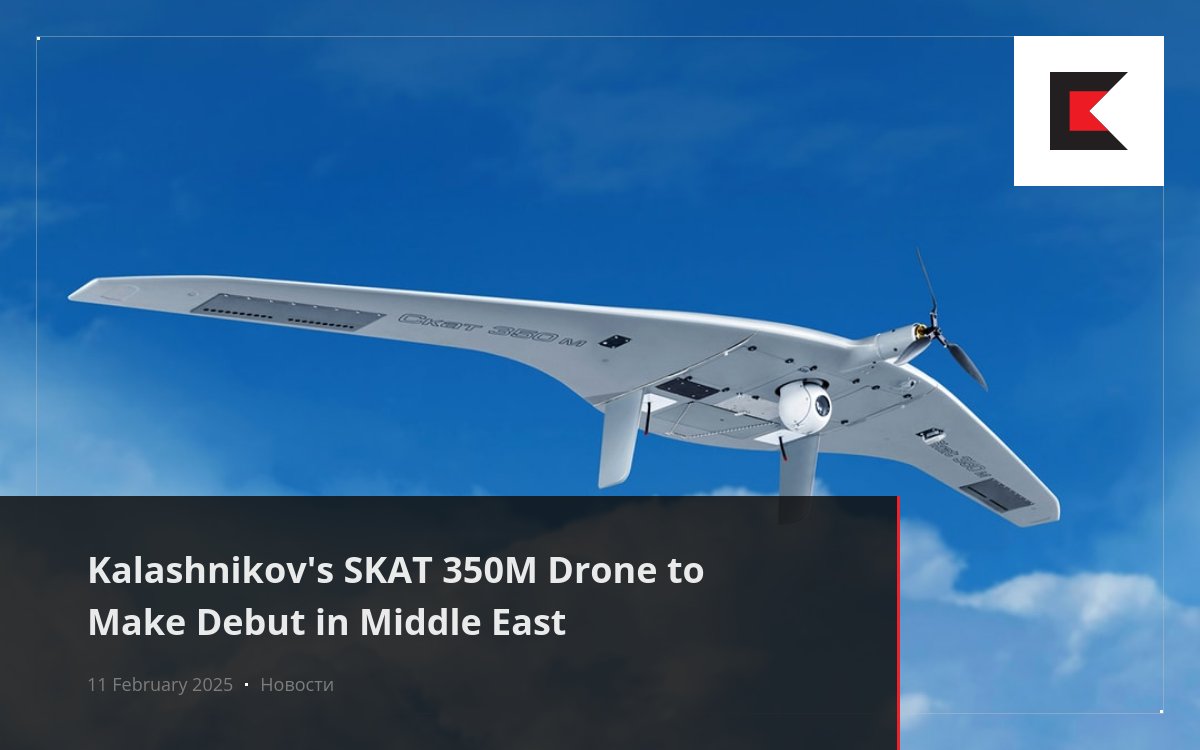 Kalashnikov's SKAT 350M Drone to Make Debut in Middle East