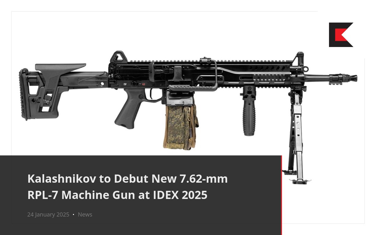 Kalashnikov to Debut New 7.62-mm RPL-7 Machine Gun at IDEX 2025