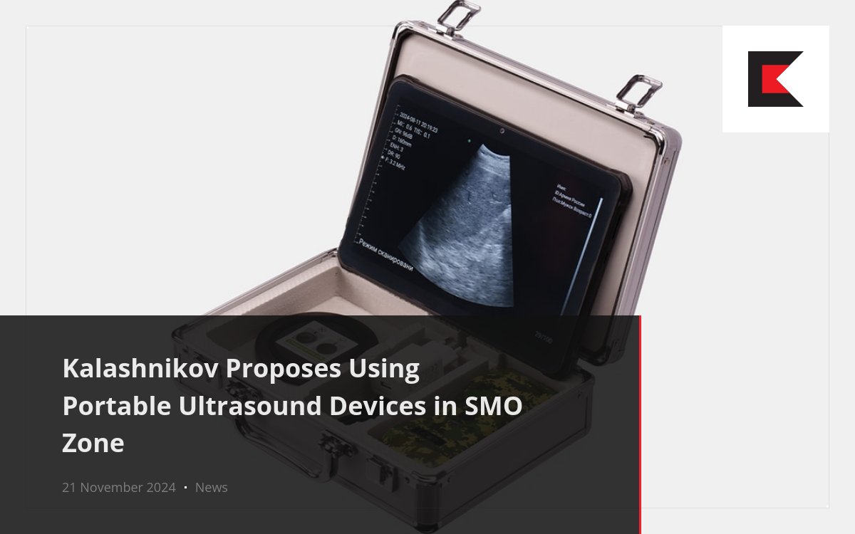 Kalashnikov Proposes Using Portable Ultrasound Devices in SMO Zone