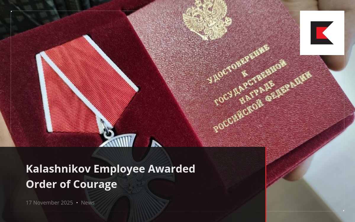 Kalashnikov Employee Awarded Order of Courage