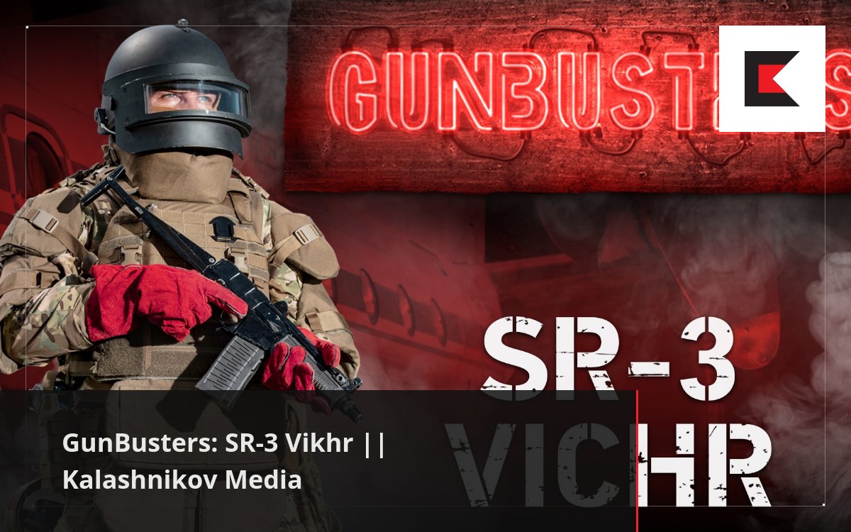 GunBusters: SR-3 Vikhr || Kalashnikov Media