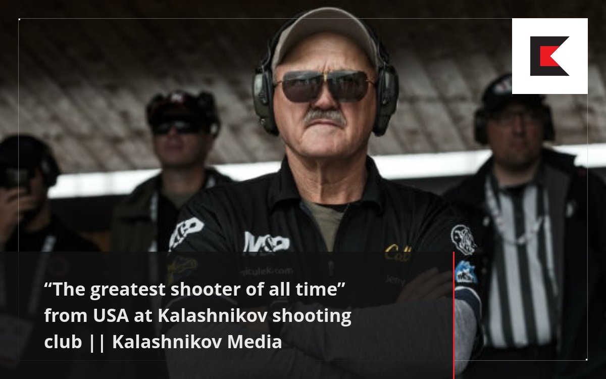 “The greatest shooter of all time” from USA at Kalashnikov shooting ...