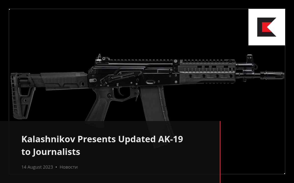 Kalashnikov Presents Updated AK-19 to Journalists