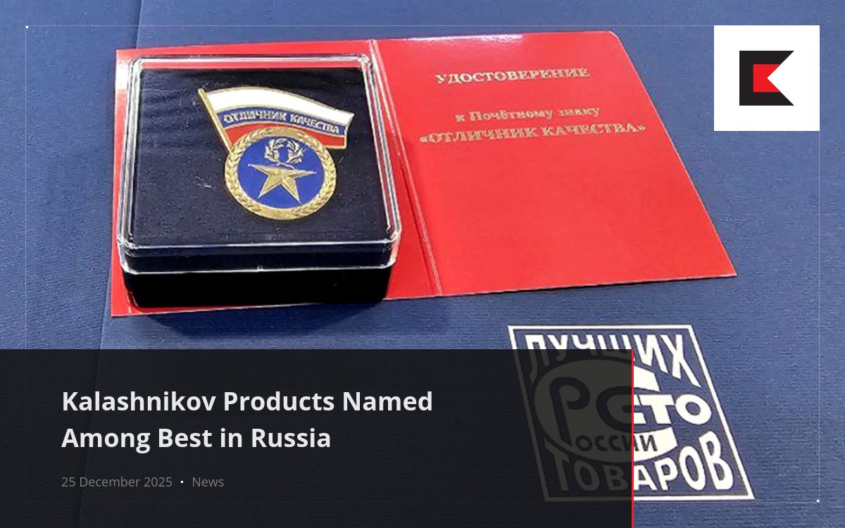 Kalashnikov Products Named Among Best in Russia