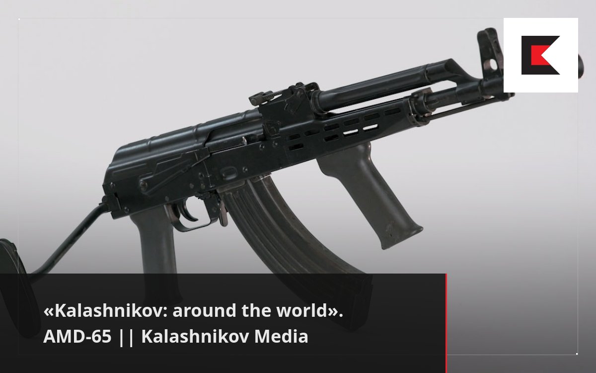 «Kalashnikov: around the world». AMD-65 || Kalashnikov Media