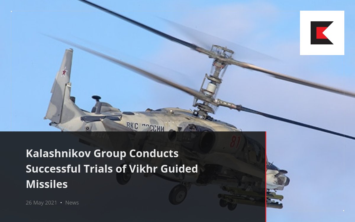 Kalashnikov Group Conducts Successful Trials of Vikhr Guided Missiles
